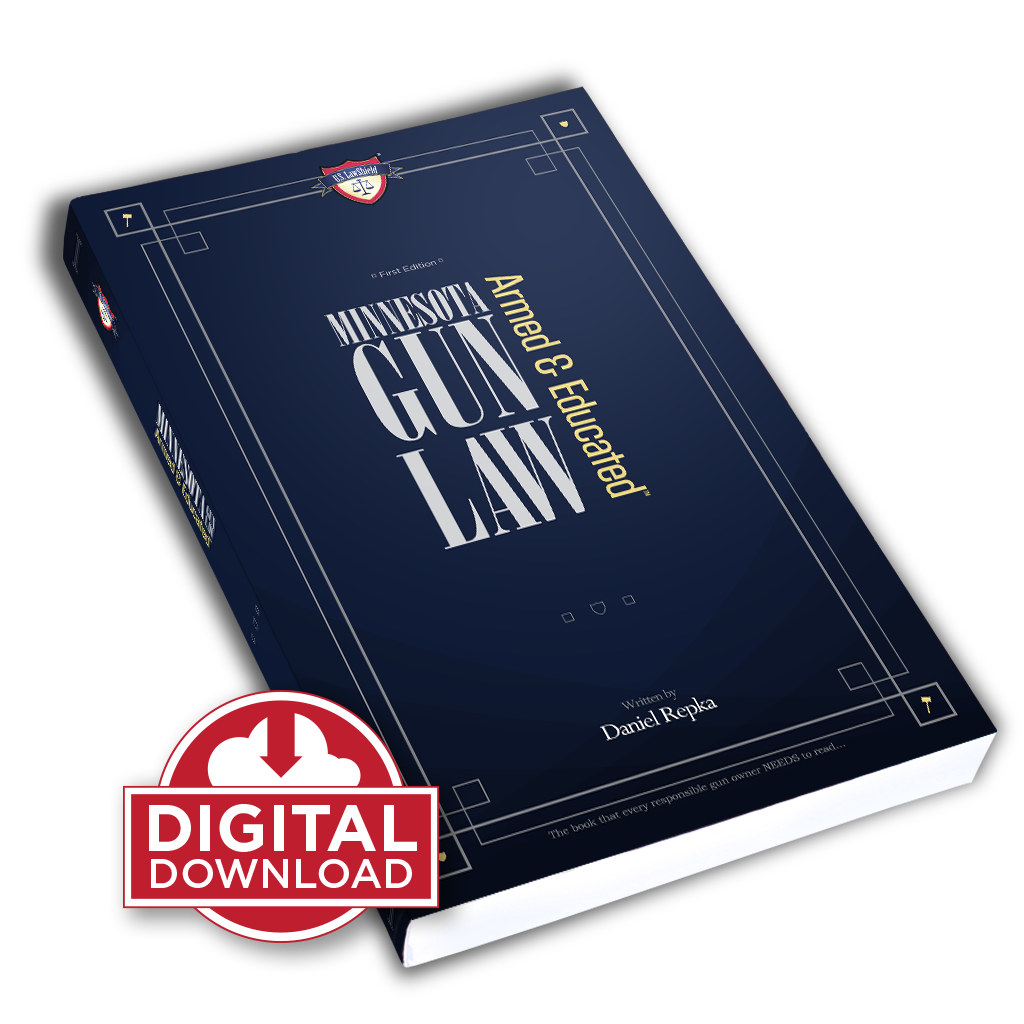 Minnesota Gun Law (eBook): Armed & Educated First Edition – Freedom Store